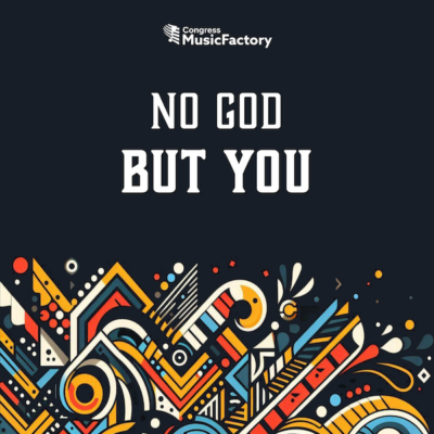 Congress Music Factory – Music For God's Global Move